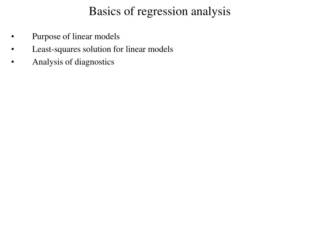 PPT - Basics of regression analysis PowerPoint Presentation, free download - ID:748006