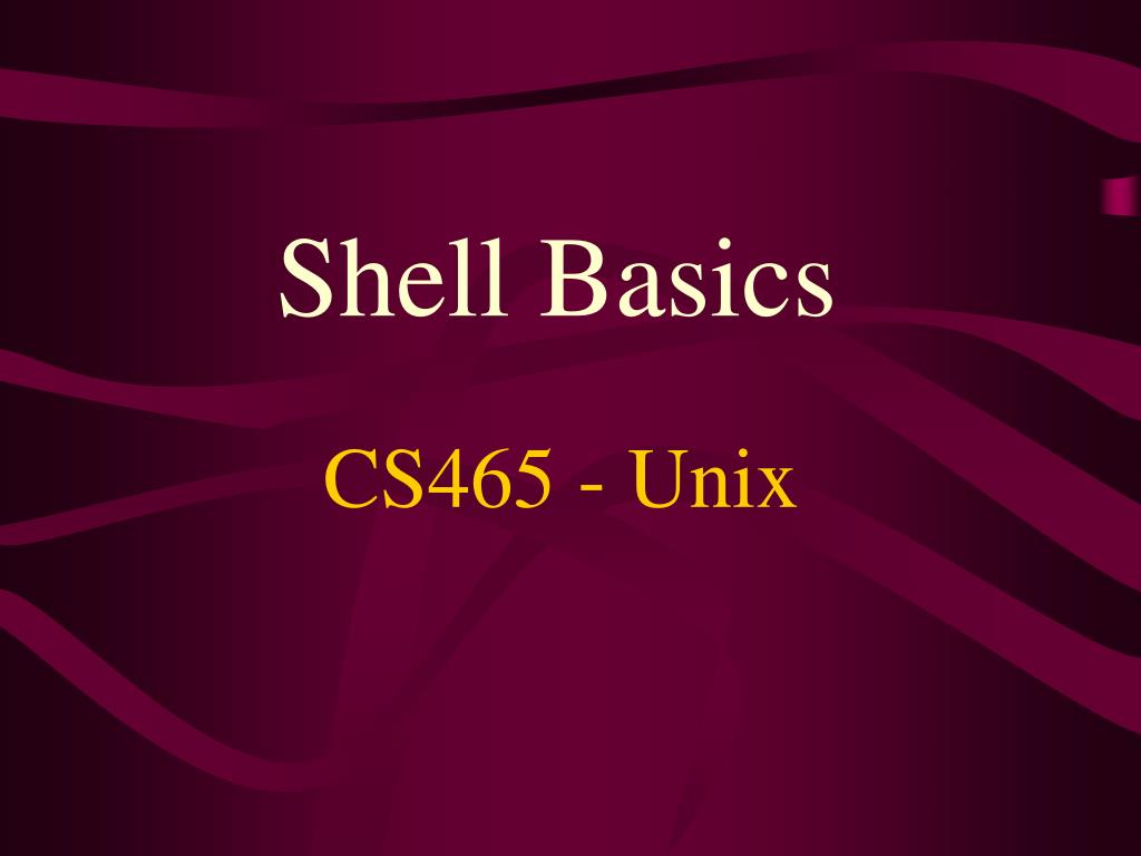 PPT - Shell Basics PowerPoint Presentation, free download - ID:748197
