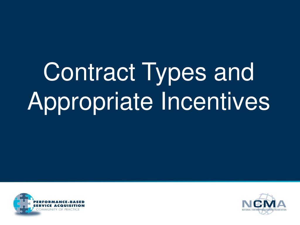 PPT - Contract Types and Appropriate Incentives PowerPoint Presentation ...