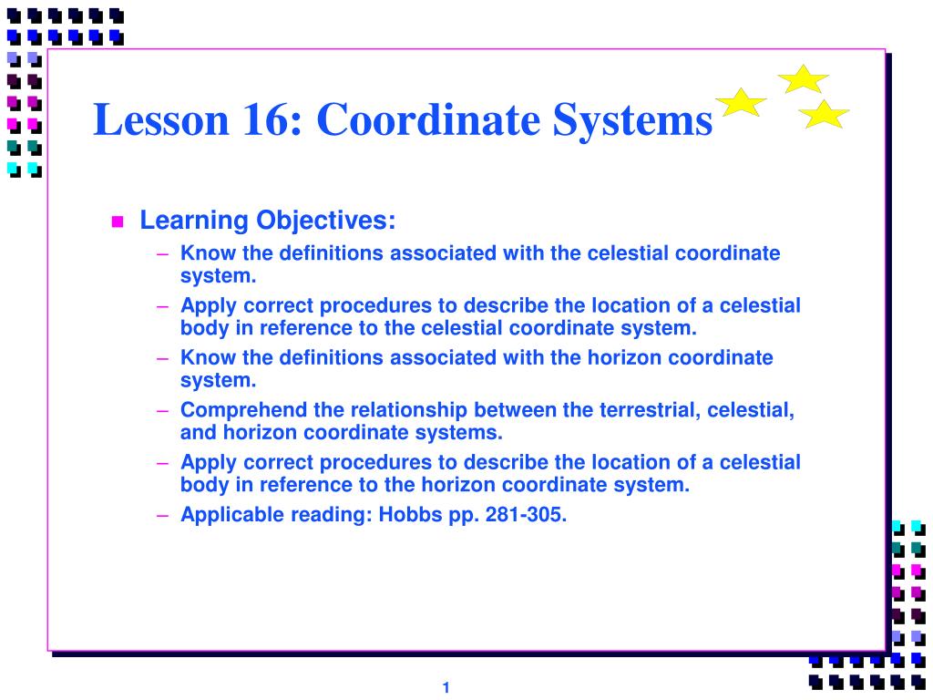 PPT - Lesson 16: Coordinate Systems PowerPoint Presentation, free ...