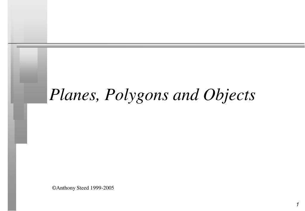 PPT - Planes, Polygons and Objects PowerPoint Presentation, free ...