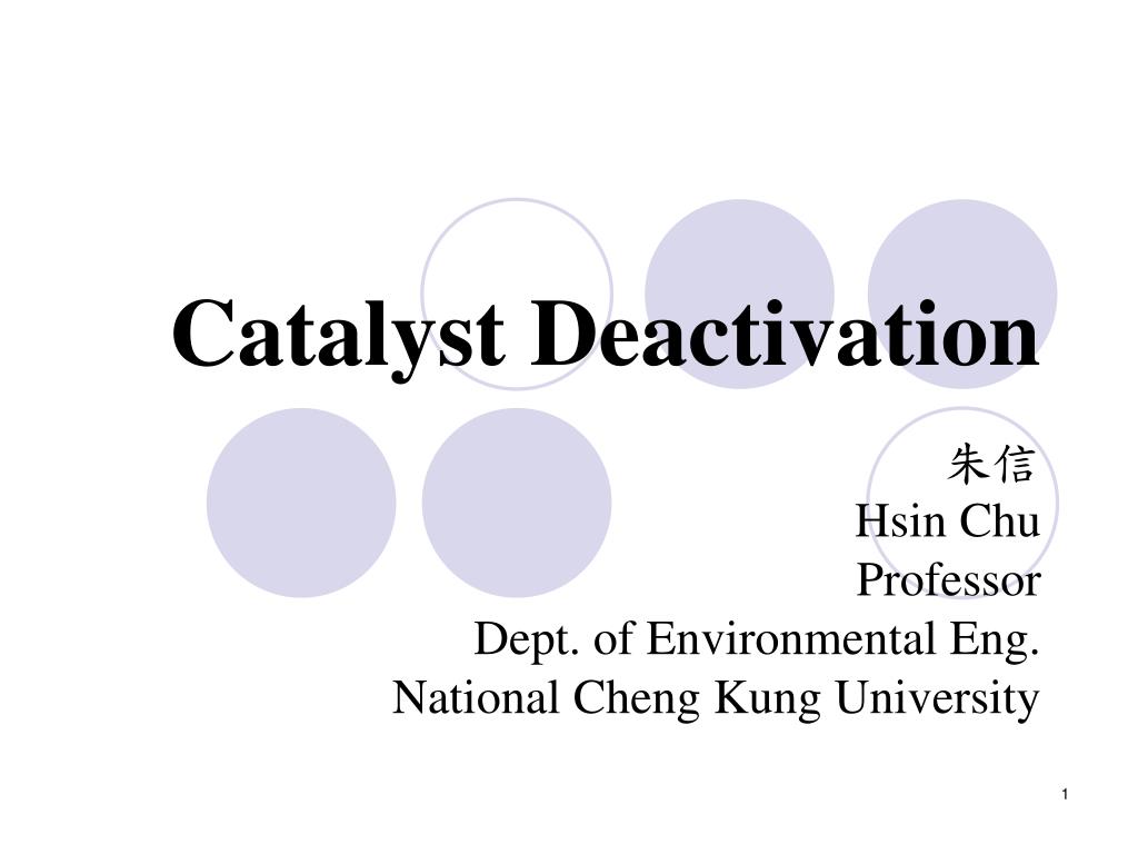 PPT - Catalyst Deactivation PowerPoint Presentation, free download - ID ...