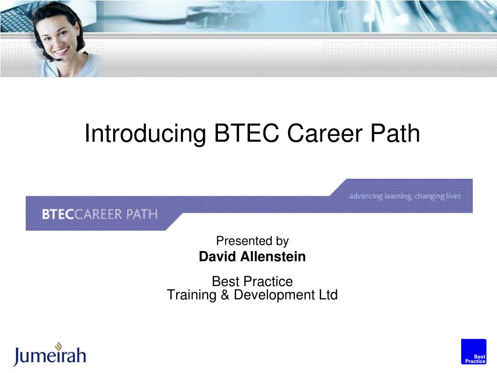 PPT - Introducing BTEC Career Path PowerPoint Presentation, free ...