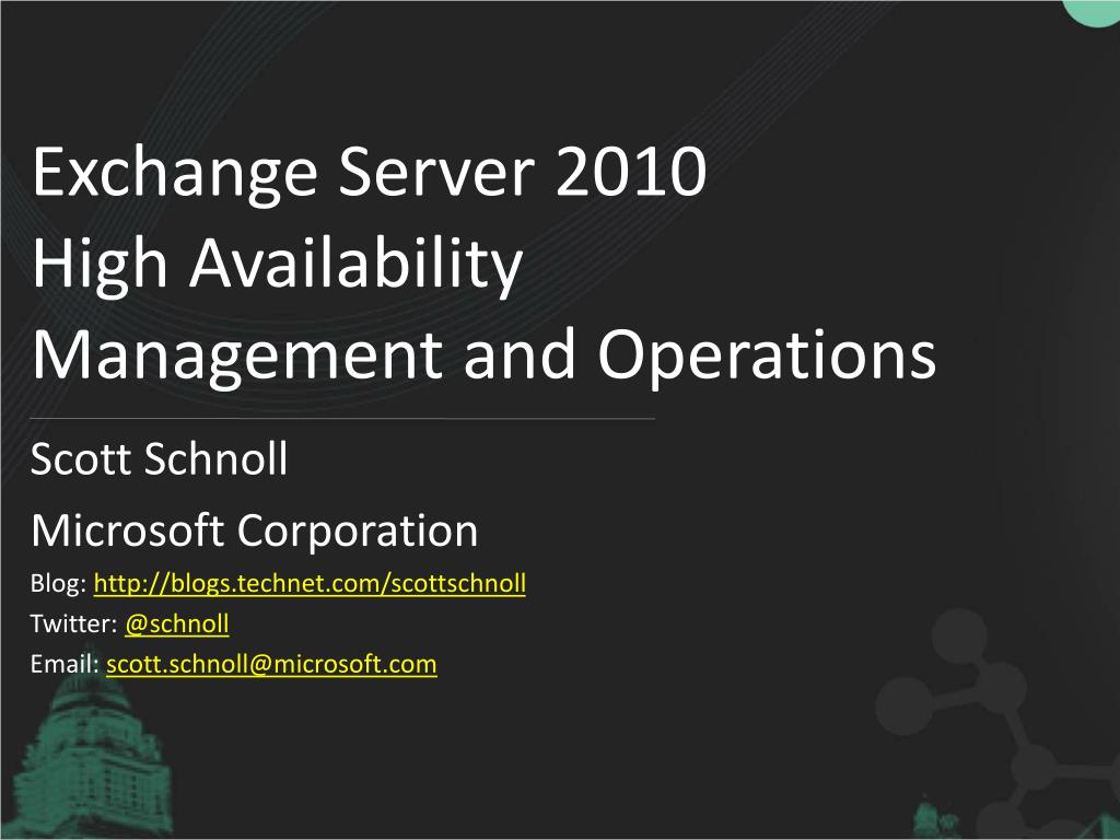 PPT - Exchange Server 2010 High Availability Management and Operations ...