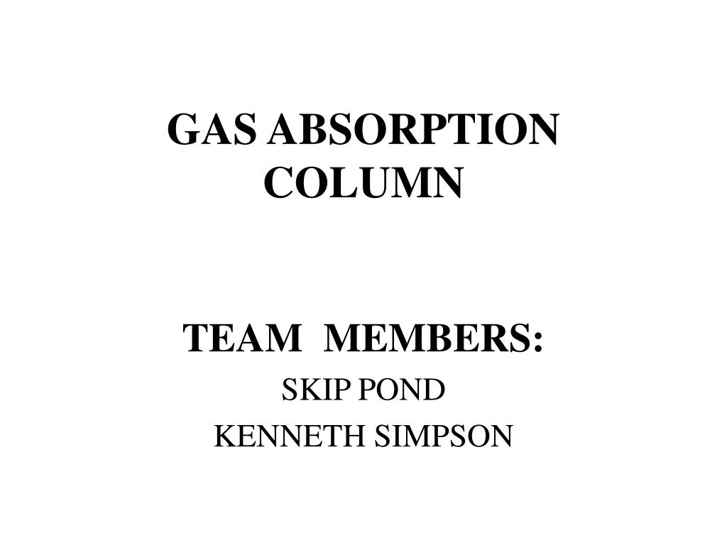 PPT - GAS ABSORPTION COLUMN PowerPoint Presentation, free download - ID ...