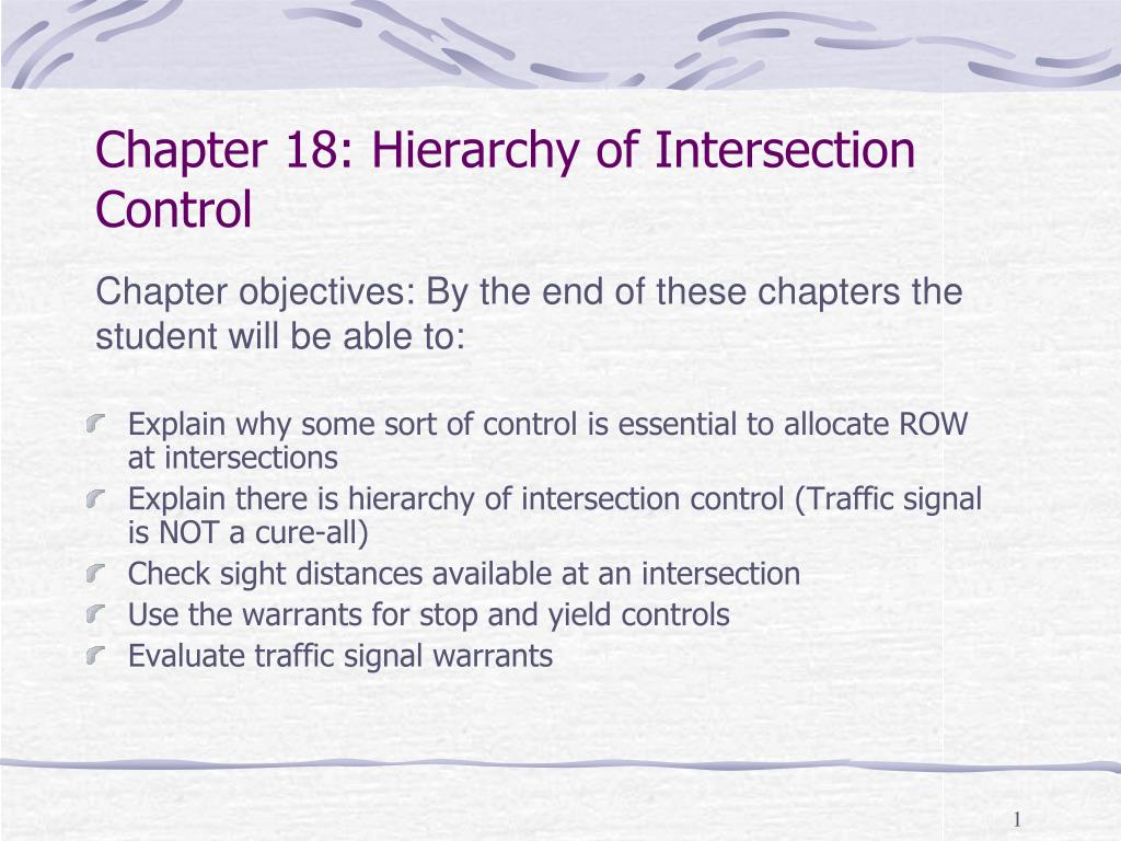 PPT - Chapter 18: Hierarchy of Intersection Control PowerPoint ...
