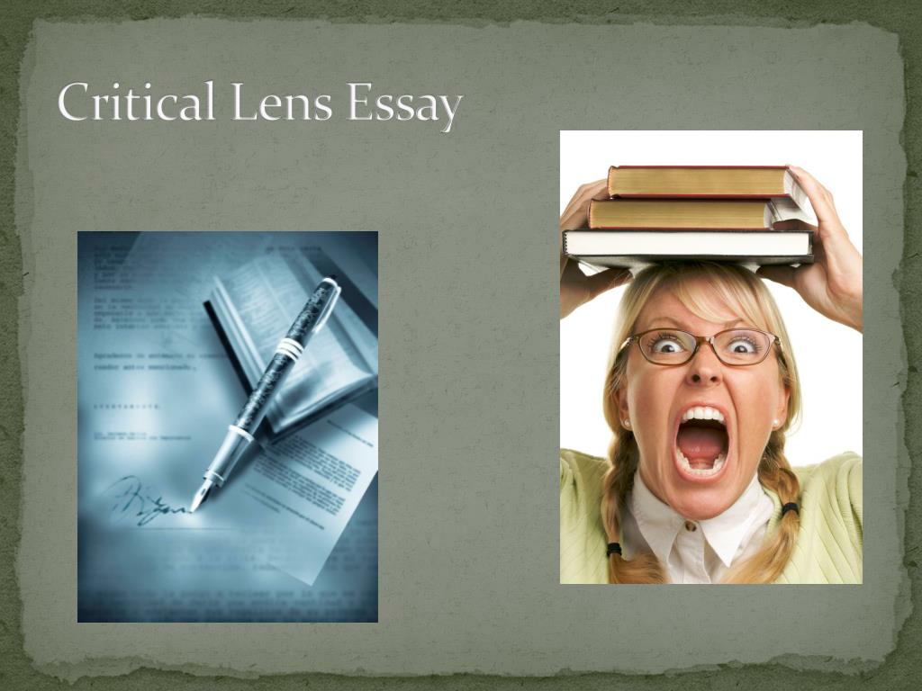 PPT - Critical Lens Essay PowerPoint Presentation, free download - ID ...