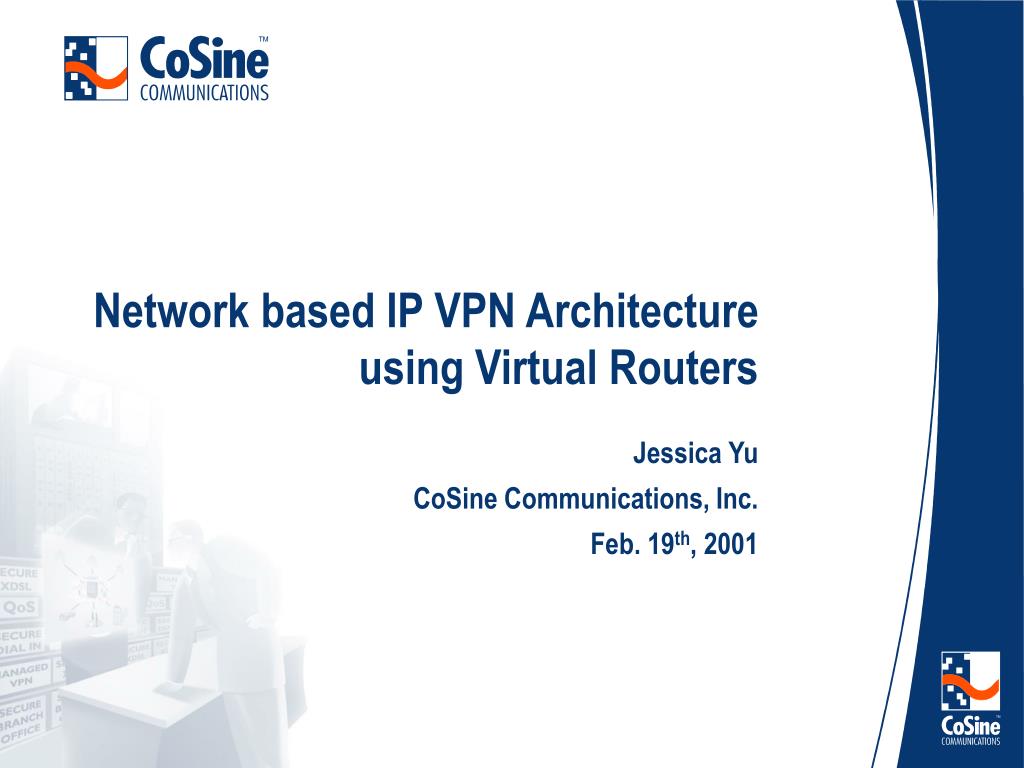 PPT - Network based IP VPN Architecture using Virtual Routers ...