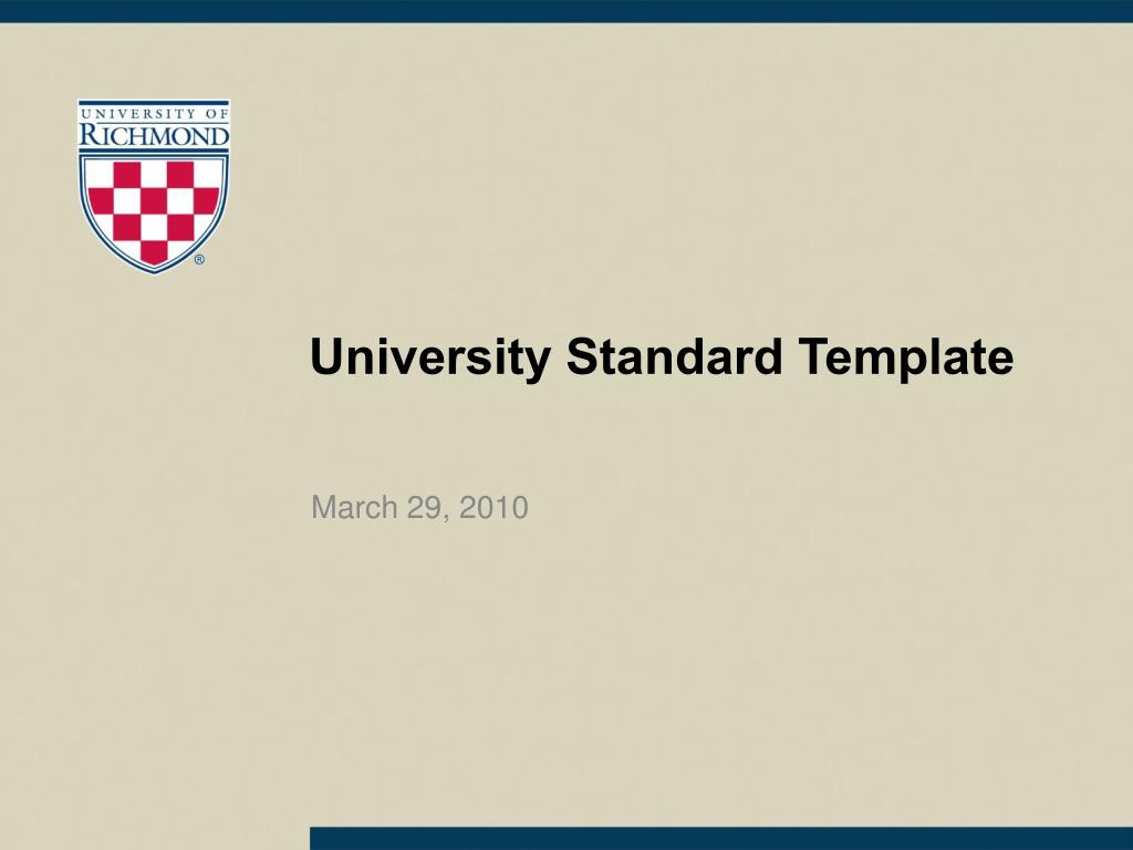 PPT - University Standard Template PowerPoint Presentation, free ...