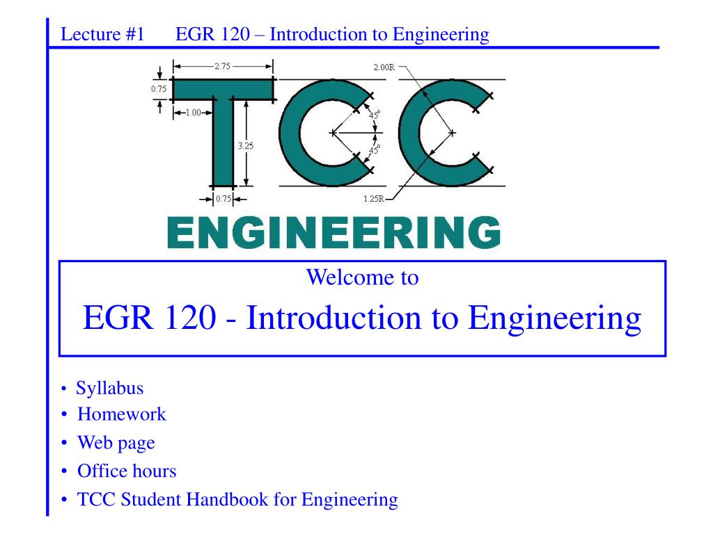 PPT - Lecture #1 EGR 120 – Introduction to Engineering PowerPoint ...