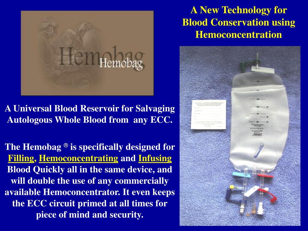 PPT - A New Technology for Blood Conservation using Hemoconcentration ...