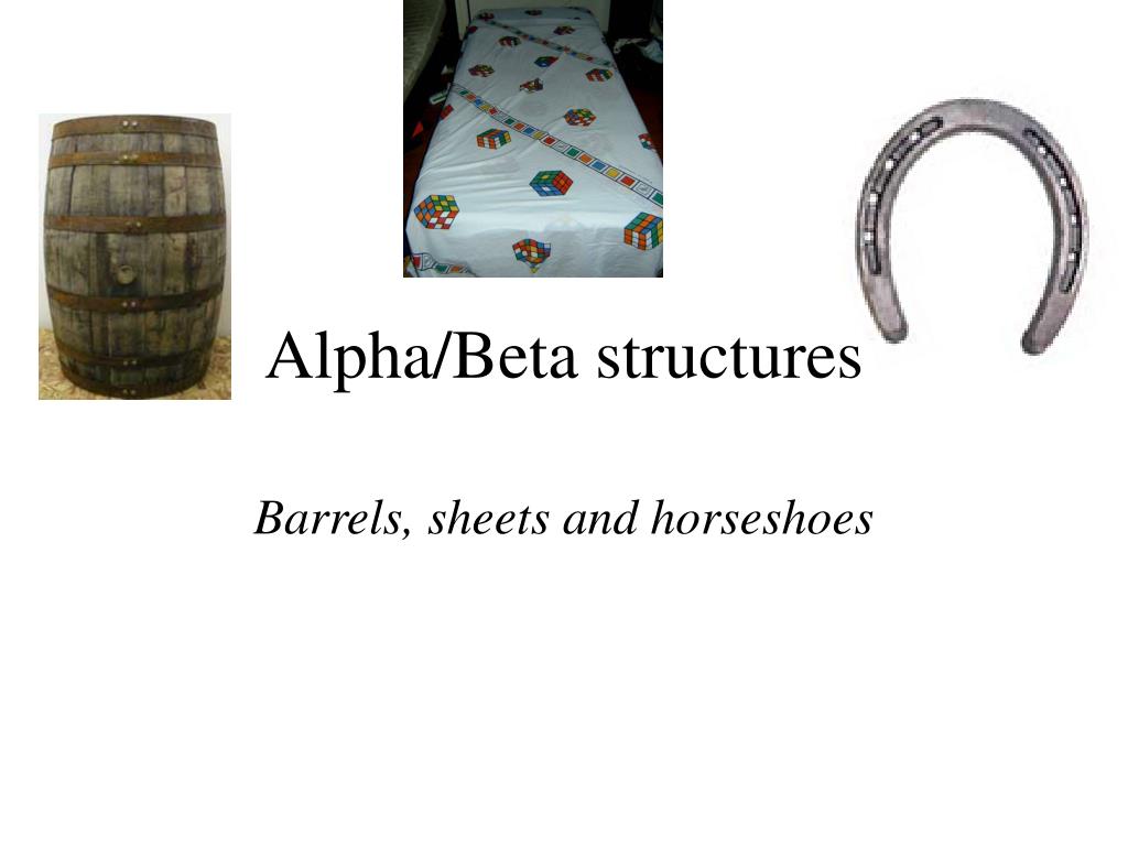 PPT - Alpha/Beta structures PowerPoint Presentation, free download - ID ...