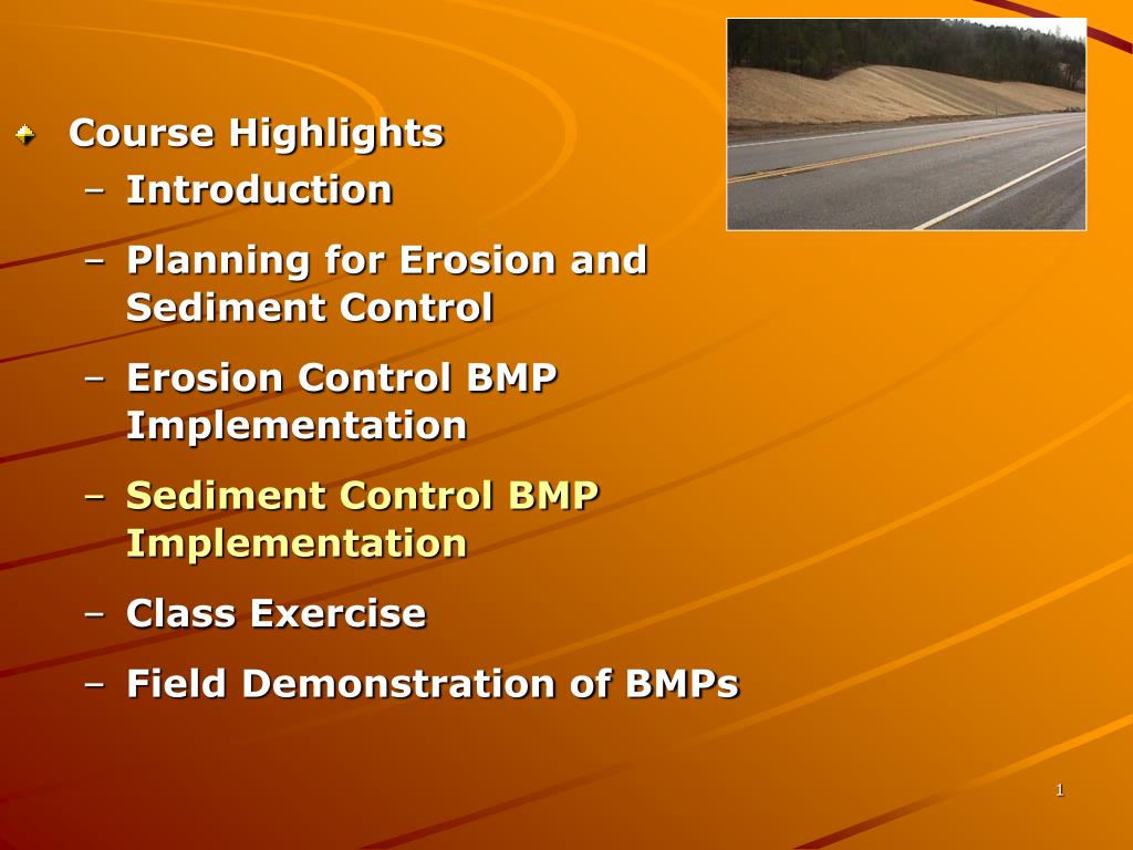 PPT - Course Highlights Introduction Planning for Erosion and Sediment ...