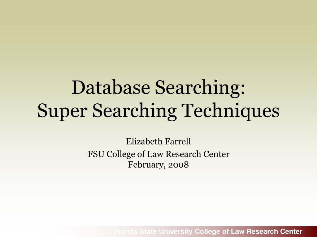 PPT - Database Searching: Super Searching Techniques PowerPoint ...
