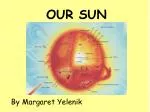 PPT - Our Sun PowerPoint Presentation, free download - ID:1782576
