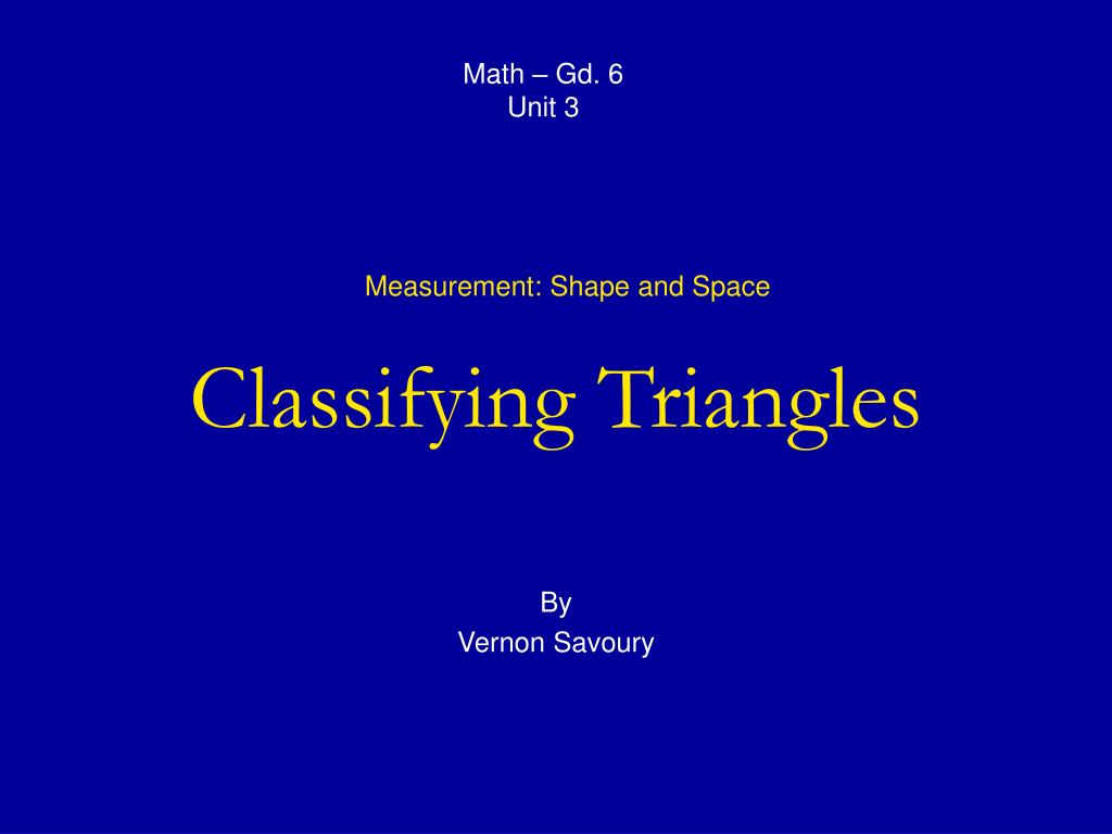PPT - Classifying Triangles PowerPoint Presentation, free download - ID:756956