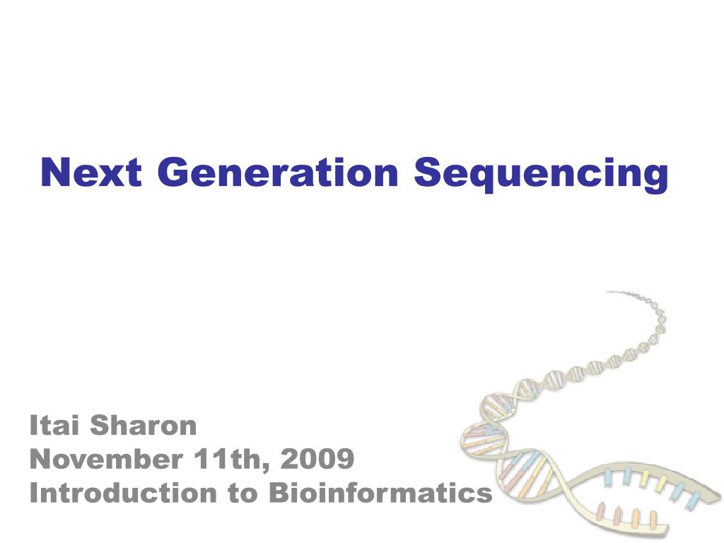 PPT - Next Generation Sequencing PowerPoint Presentation, free download ...