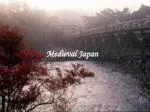 PPT - Medieval Japan and Korea PowerPoint Presentation, free download ...