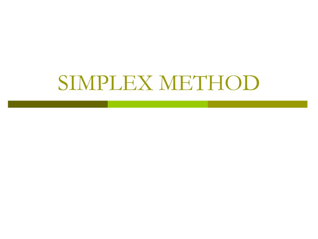 PPT - SIMPLEX METHOD PowerPoint Presentation, free download - ID:759526