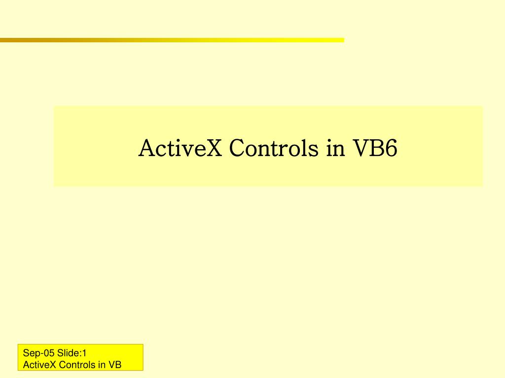 PPT - ActiveX Controls in VB6 PowerPoint Presentation, free download ...