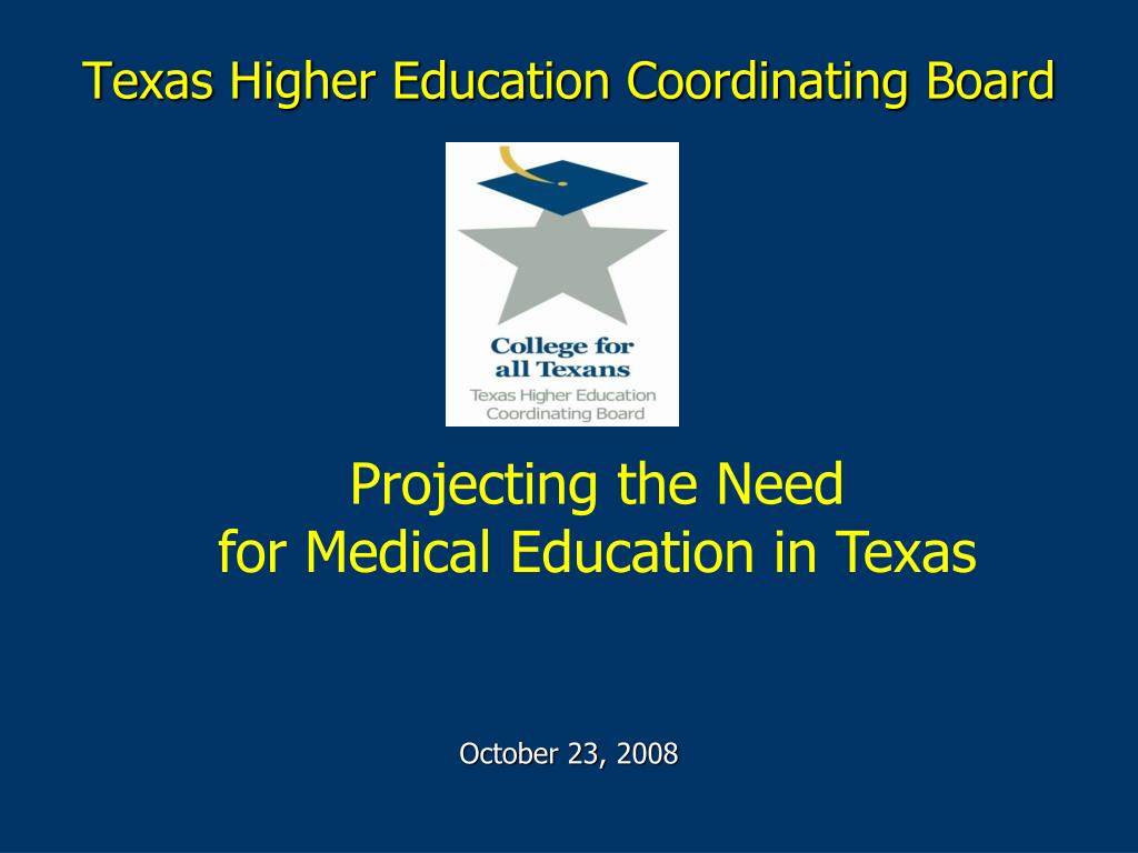 PPT - Texas Higher Education Coordinating Board PowerPoint Presentation ...