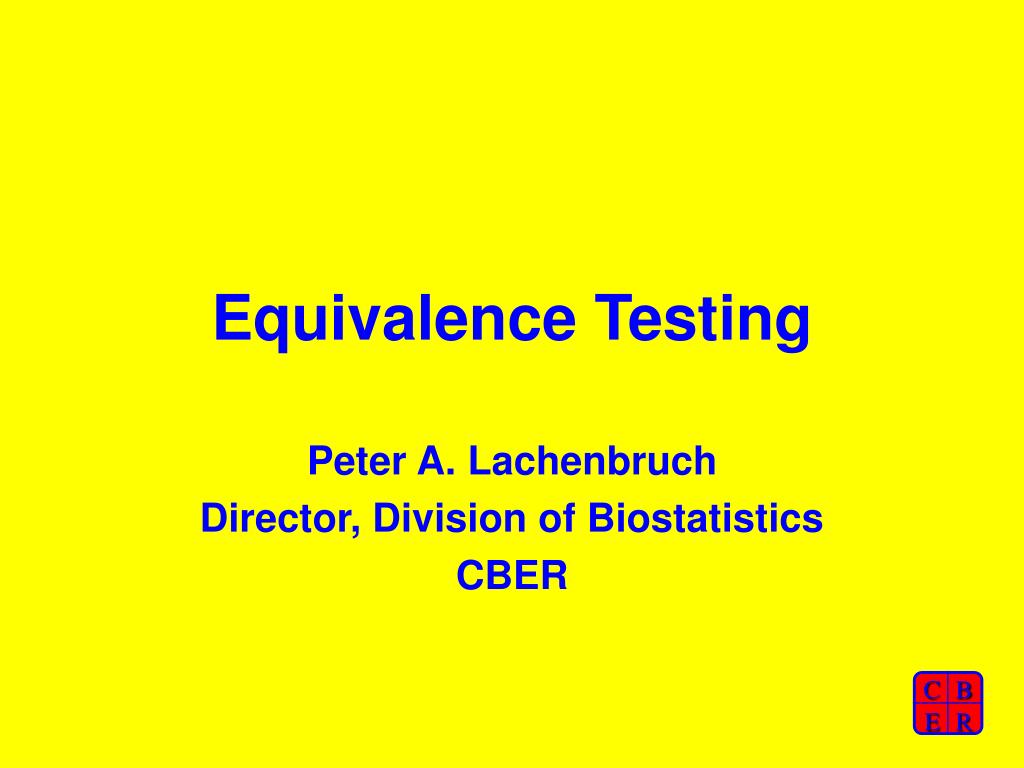 PPT - Equivalence Testing PowerPoint Presentation, free download - ID ...