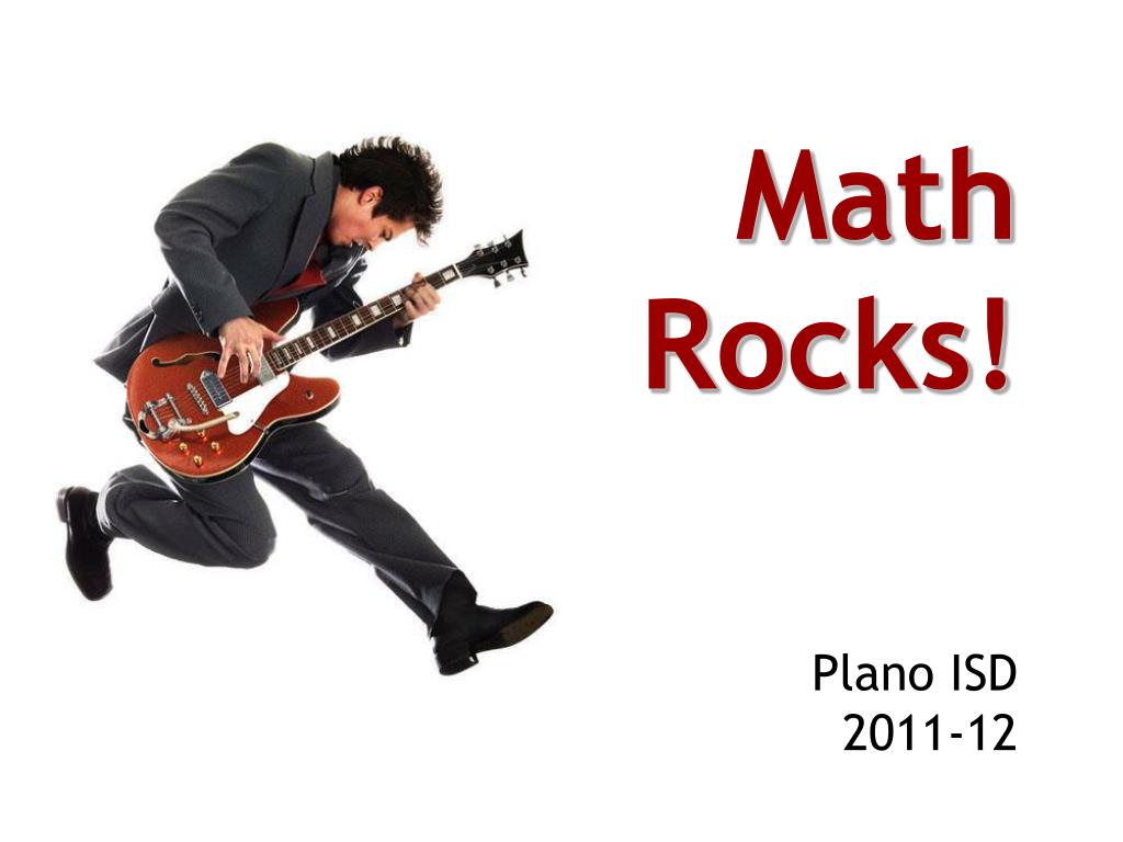 PPT - Math Rocks! PowerPoint Presentation, free download - ID:767387