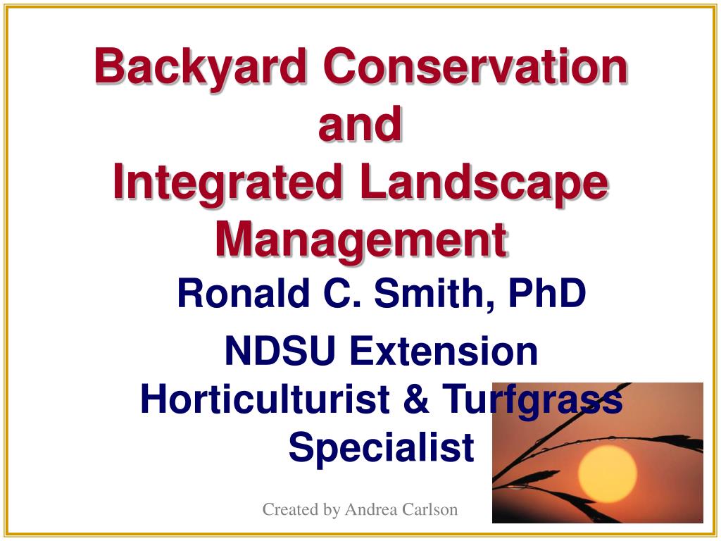 PPT - Backyard Conservation and Integrated Landscape Management ...