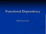 PPT - Dependency Theory PowerPoint Presentation, free download - ID:1220752