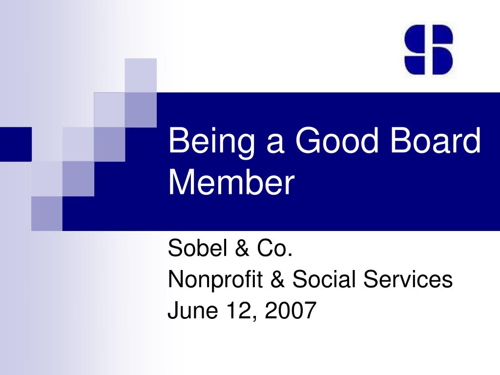 PPT - Being a Good Board Member PowerPoint Presentation, free download ...
