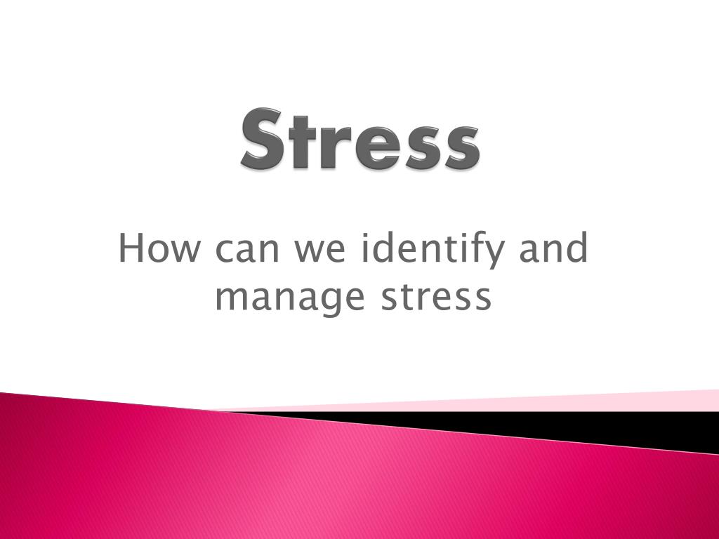 PPT - Stress PowerPoint Presentation, free download - ID:772179
