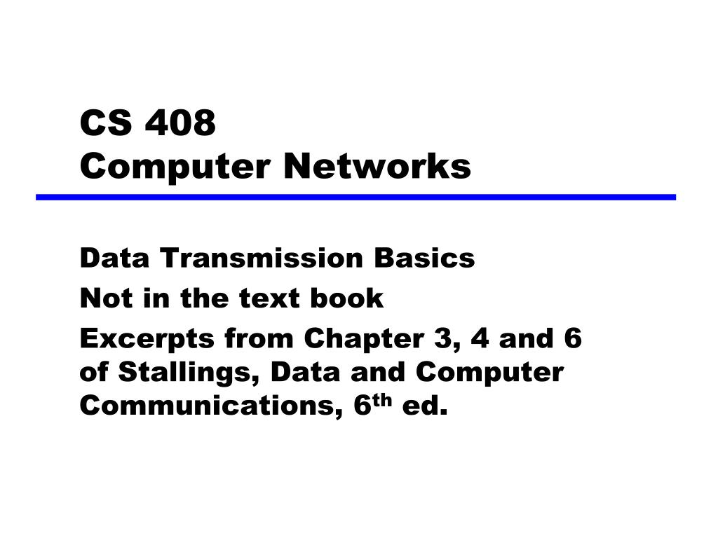 PPT - CS 408 Computer Networks PowerPoint Presentation, free download ...