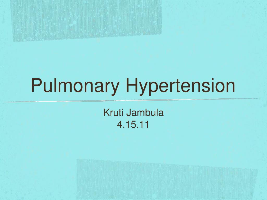 PPT - Pulmonary Hypertension PowerPoint Presentation, free download ...