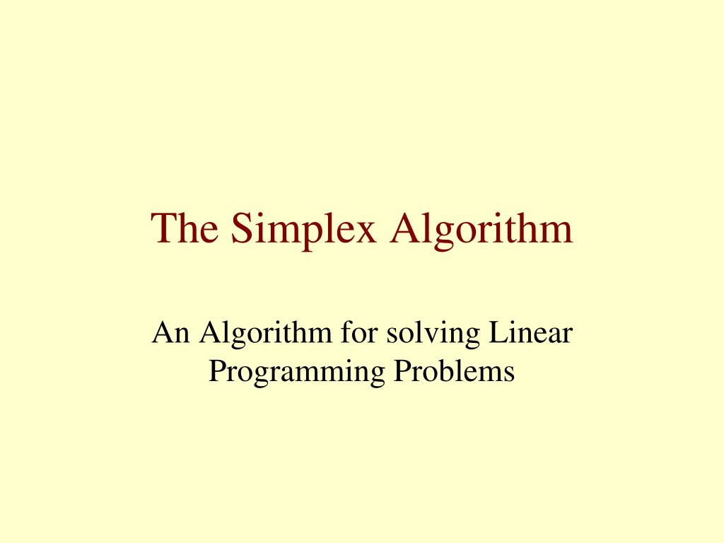 PPT - The Simplex Algorithm PowerPoint Presentation, free download - ID ...