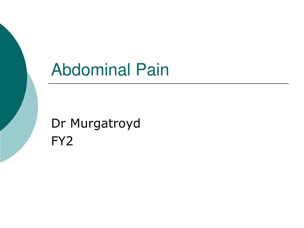 PPT - Abdominal Pain PowerPoint Presentation, free download - ID:773547