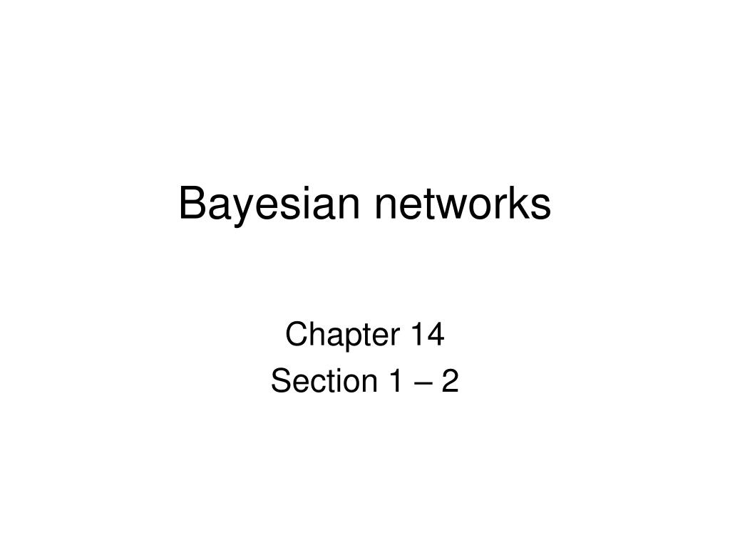 PPT - Bayesian networks PowerPoint Presentation, free download - ID:774221