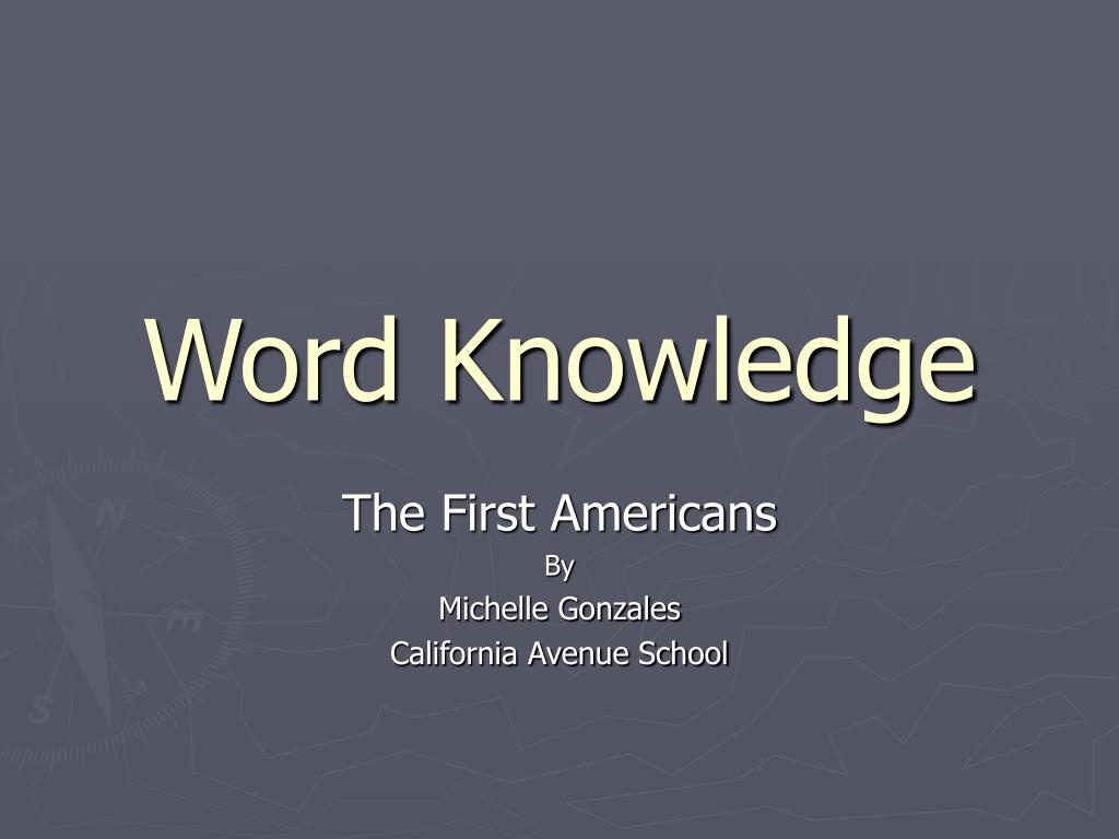 PPT - Word Knowledge PowerPoint Presentation, free download - ID:775459