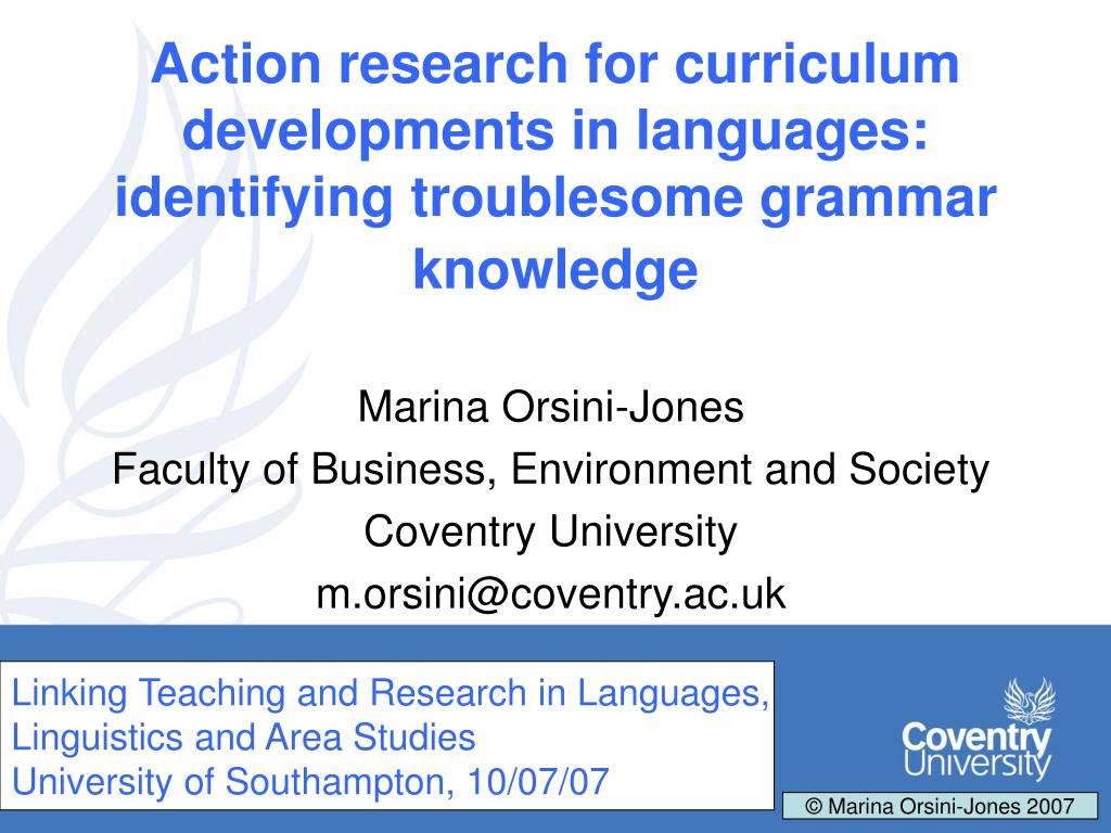 PPT - Action research for curriculum developments in languages ...