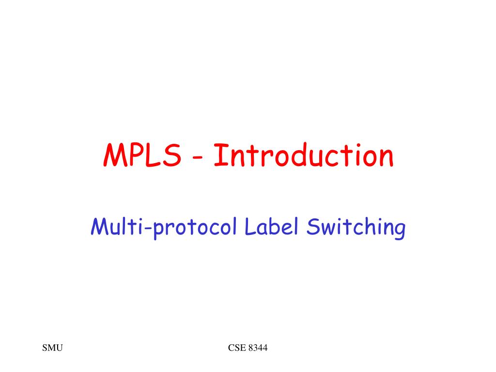 PPT - MPLS - Introduction PowerPoint Presentation, free download - ID ...