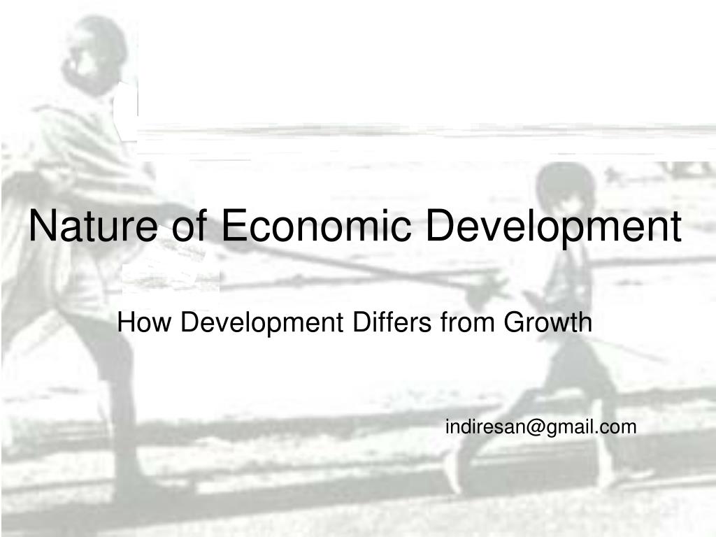 PPT - Nature of Economic Development PowerPoint Presentation, free ...