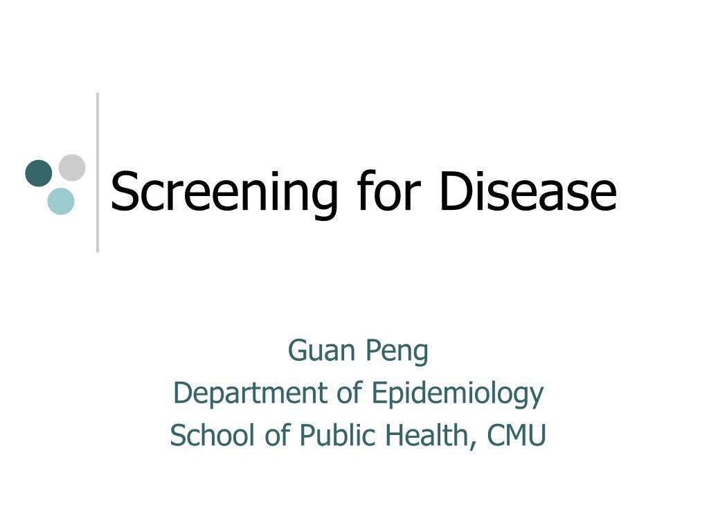 PPT - Screening for Disease PowerPoint Presentation, free download - ID ...