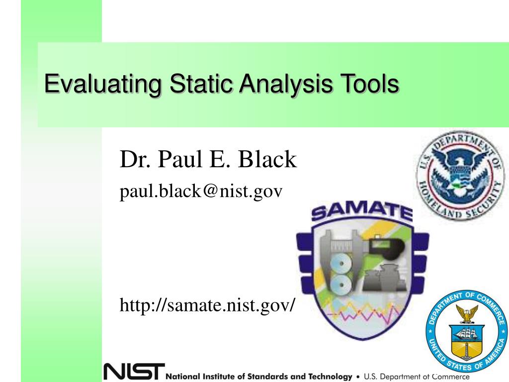 PPT - Evaluating Static Analysis Tools PowerPoint Presentation, free ...