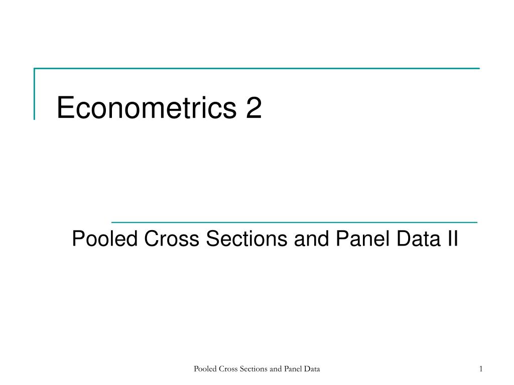 PPT - Econometrics 2 PowerPoint Presentation, free download - ID:782305
