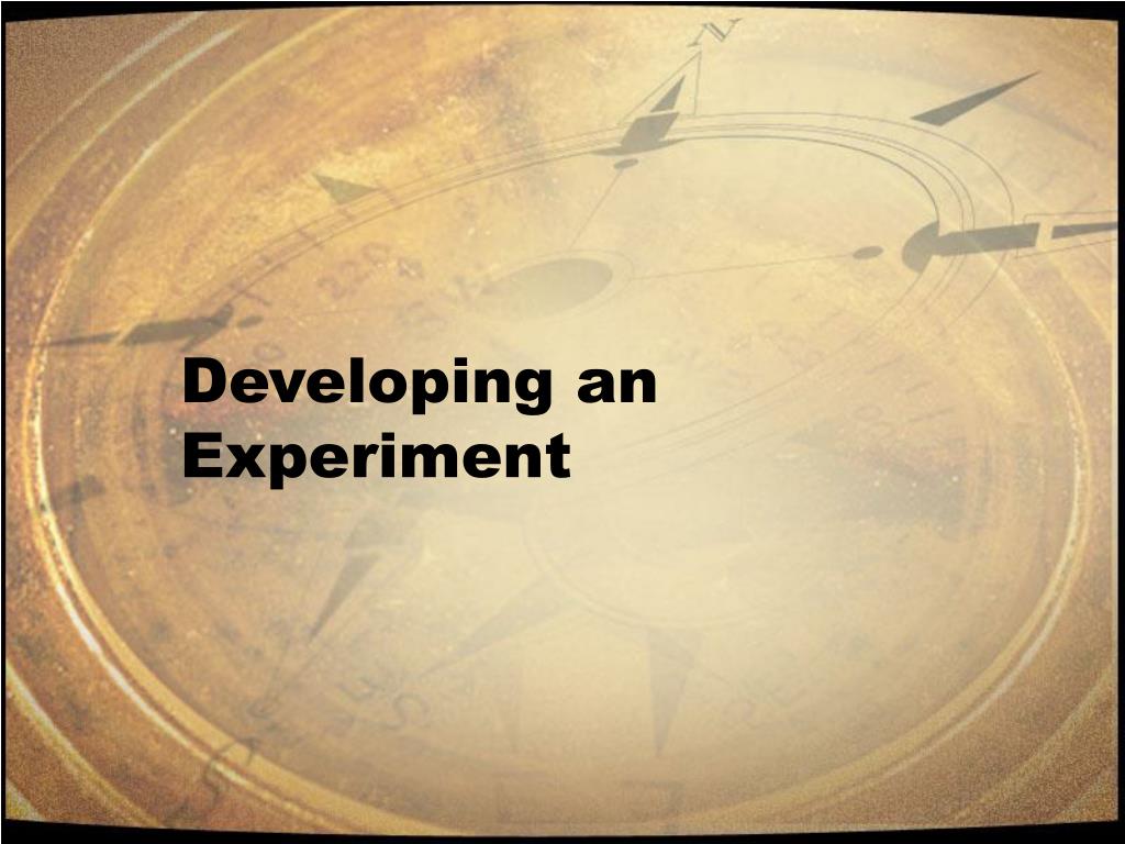 PPT - Developing an Experiment PowerPoint Presentation, free download ...