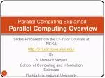 PPT - Introduction to Parallel Computing PowerPoint Presentation, free download - ID:4694958