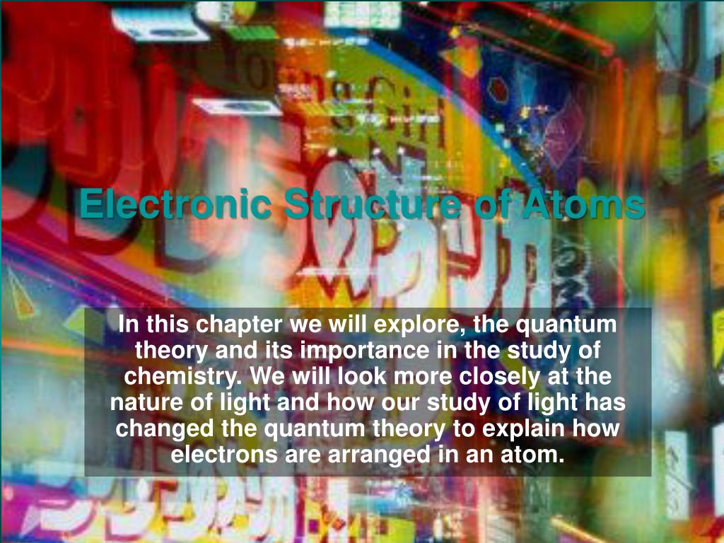 PPT - Electronic Structure of Atoms PowerPoint Presentation, free ...