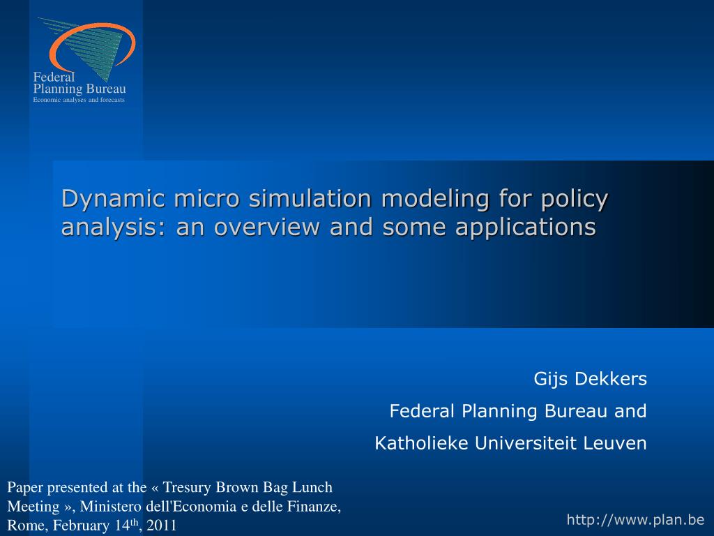 PPT - Dynamic micro simulation modeling for policy analysis: an overview and some applications ...