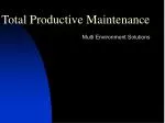 PPT - Total Productive Maintenance PowerPoint Presentation, free ...