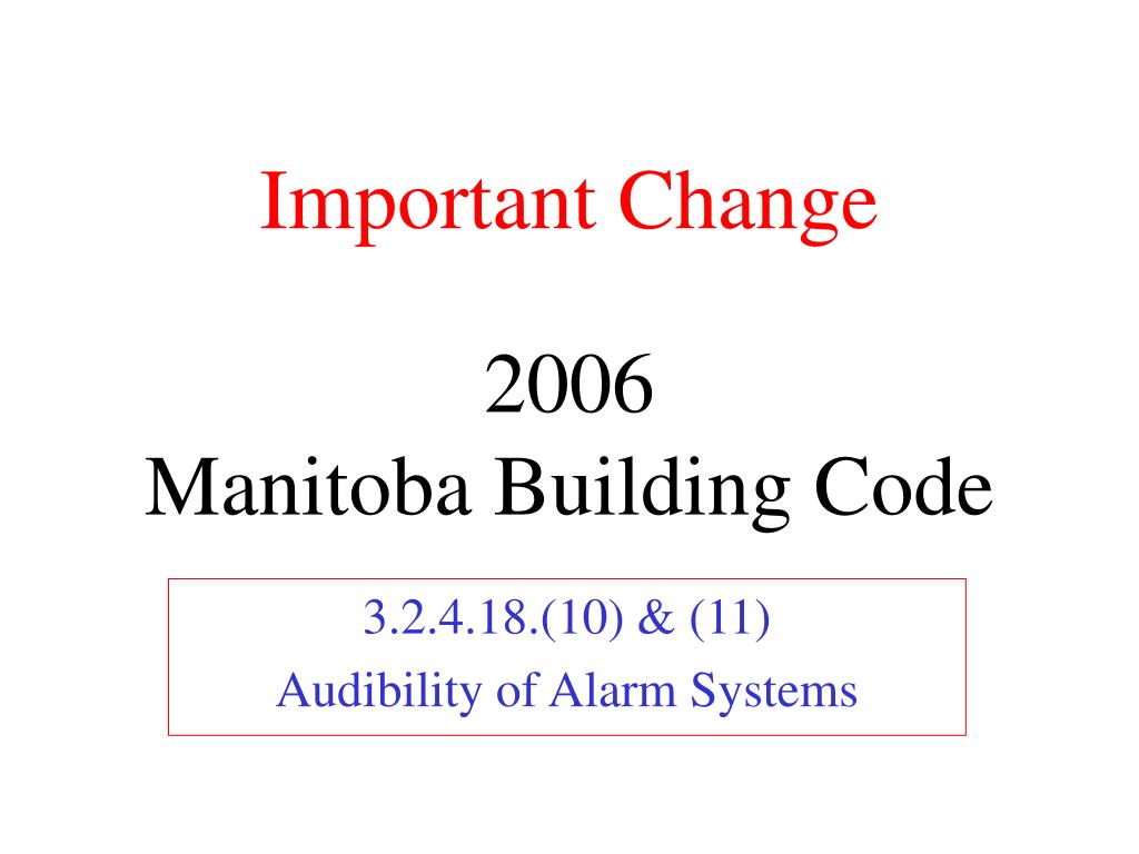 PPT - 2006 Manitoba Building Code PowerPoint Presentation, free ...