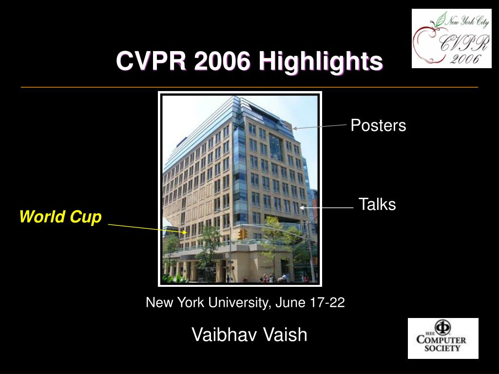 PPT - CVPR 2006 Highlights PowerPoint Presentation, free download - ID ...